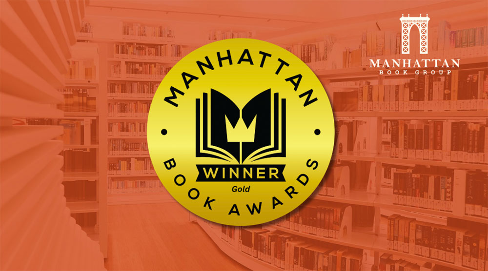 Manhattan Book Awards: A Top Book Awards Option for Self-Published ...